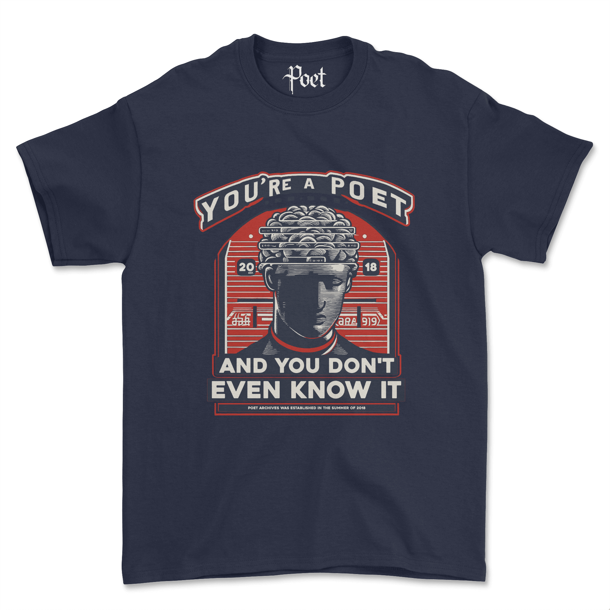 Poet Archives "You're a Poet and you don't even know it" T-Shirt ...
