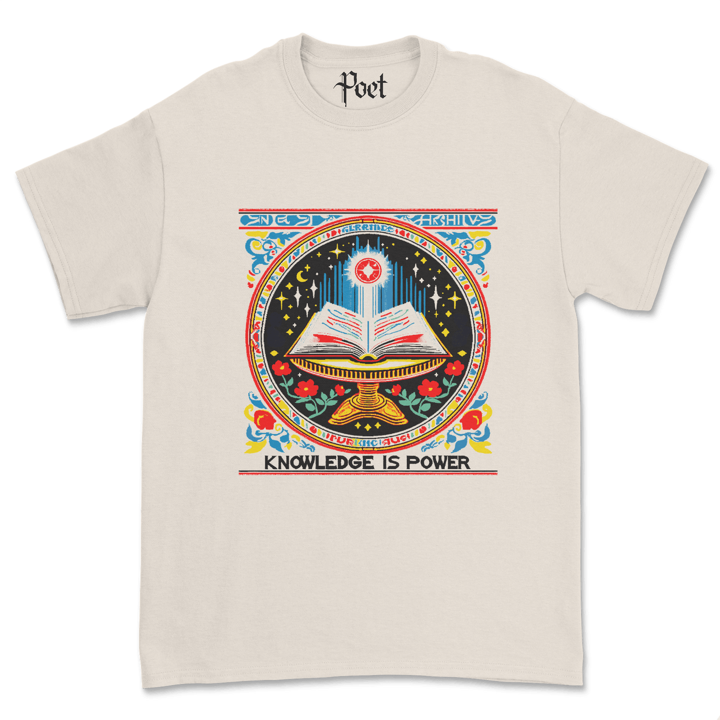 KNOWLEDGE IS POWER T-SHIRT – Poet Archives